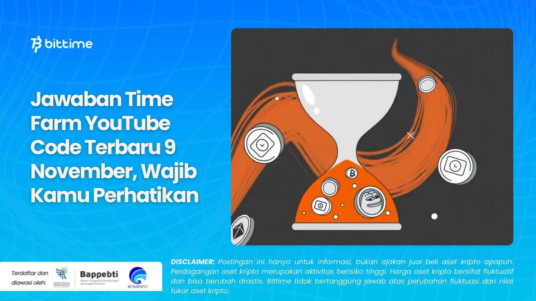 Jawaban Time Farm YouTube Code Terbaru 9 November, Wajib Kamu Perhatikan