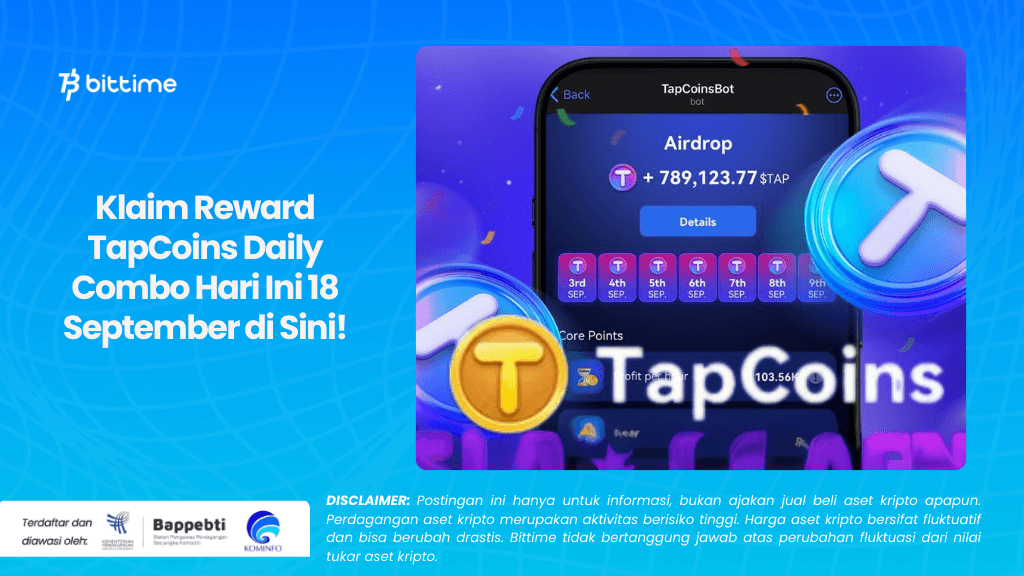 Klaim Reward TapCoins Daily Combo Hari Ini 18 September di Sini!