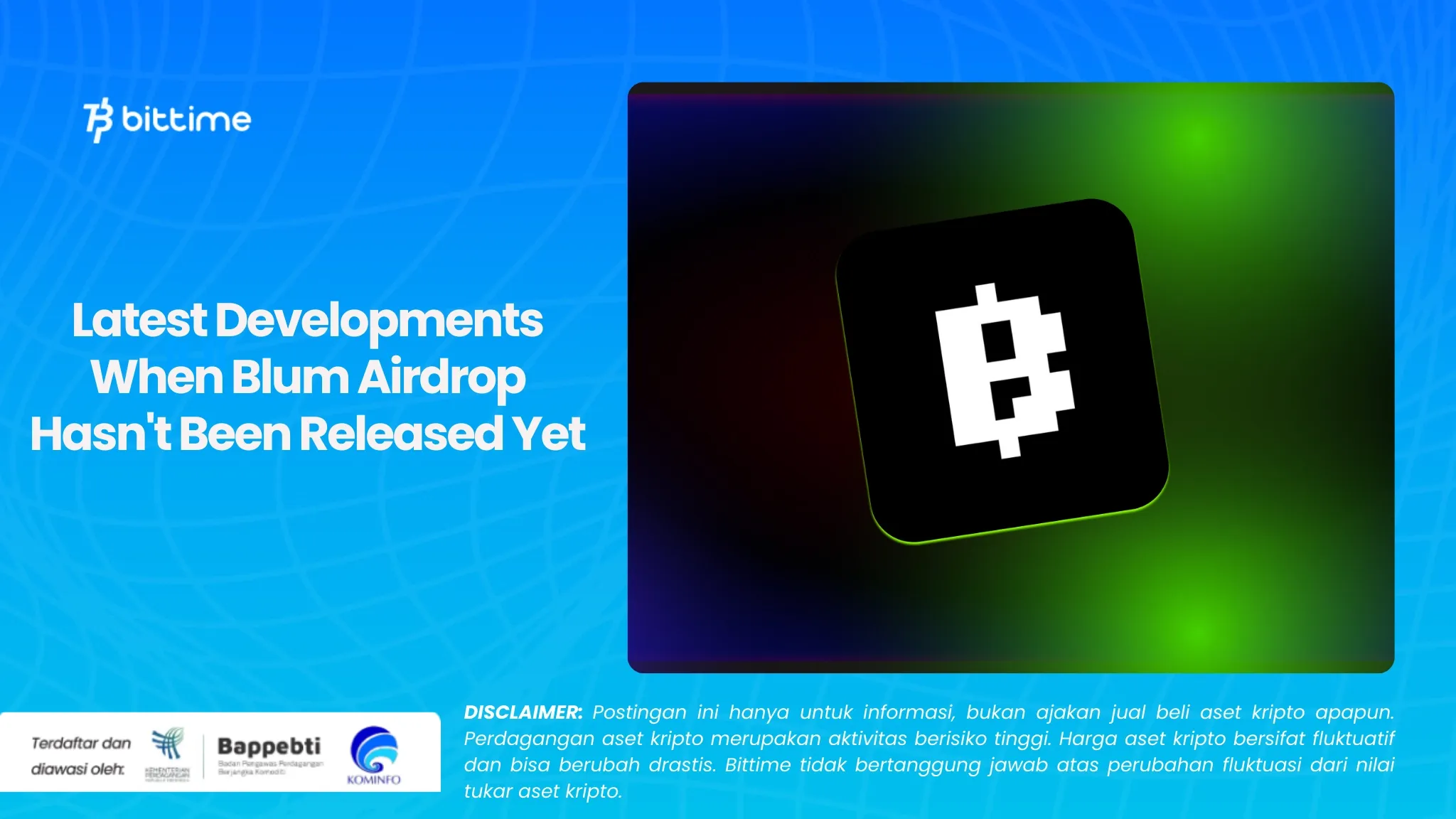 Latest Developments When Blum Airdrop Hasn't Been Released Yet