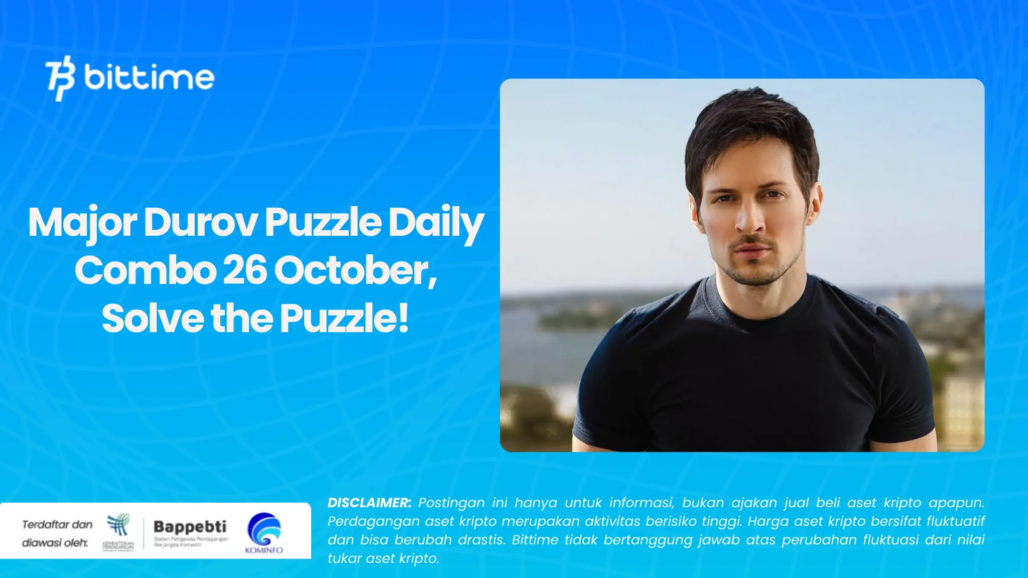 Major Durov Puzzle Daily Combo 26 October, Solve the Puzzle!