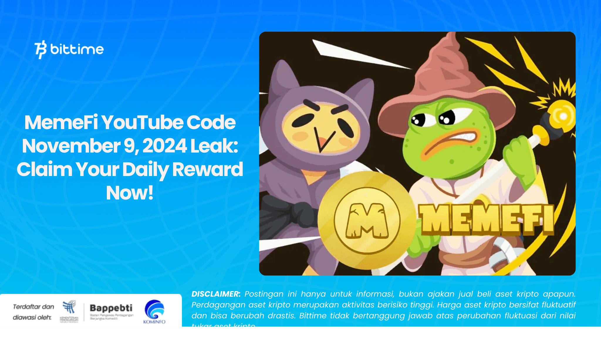 MemeFi YouTube Code November 9, 2024 Leak: Claim Your Daily Reward Now!