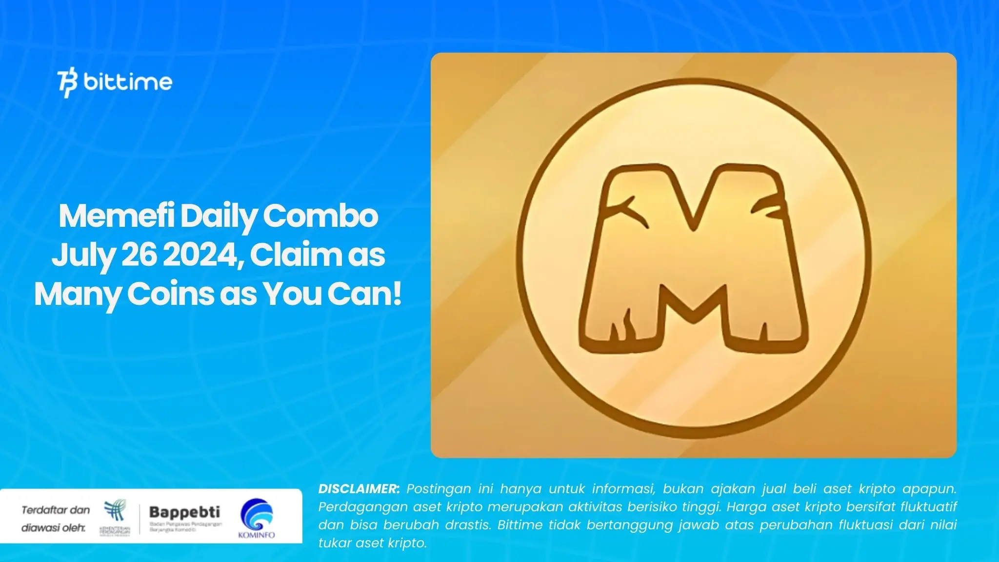 Memefi Daily Combo July 26 2024, Claim as Many Coins as You Can!