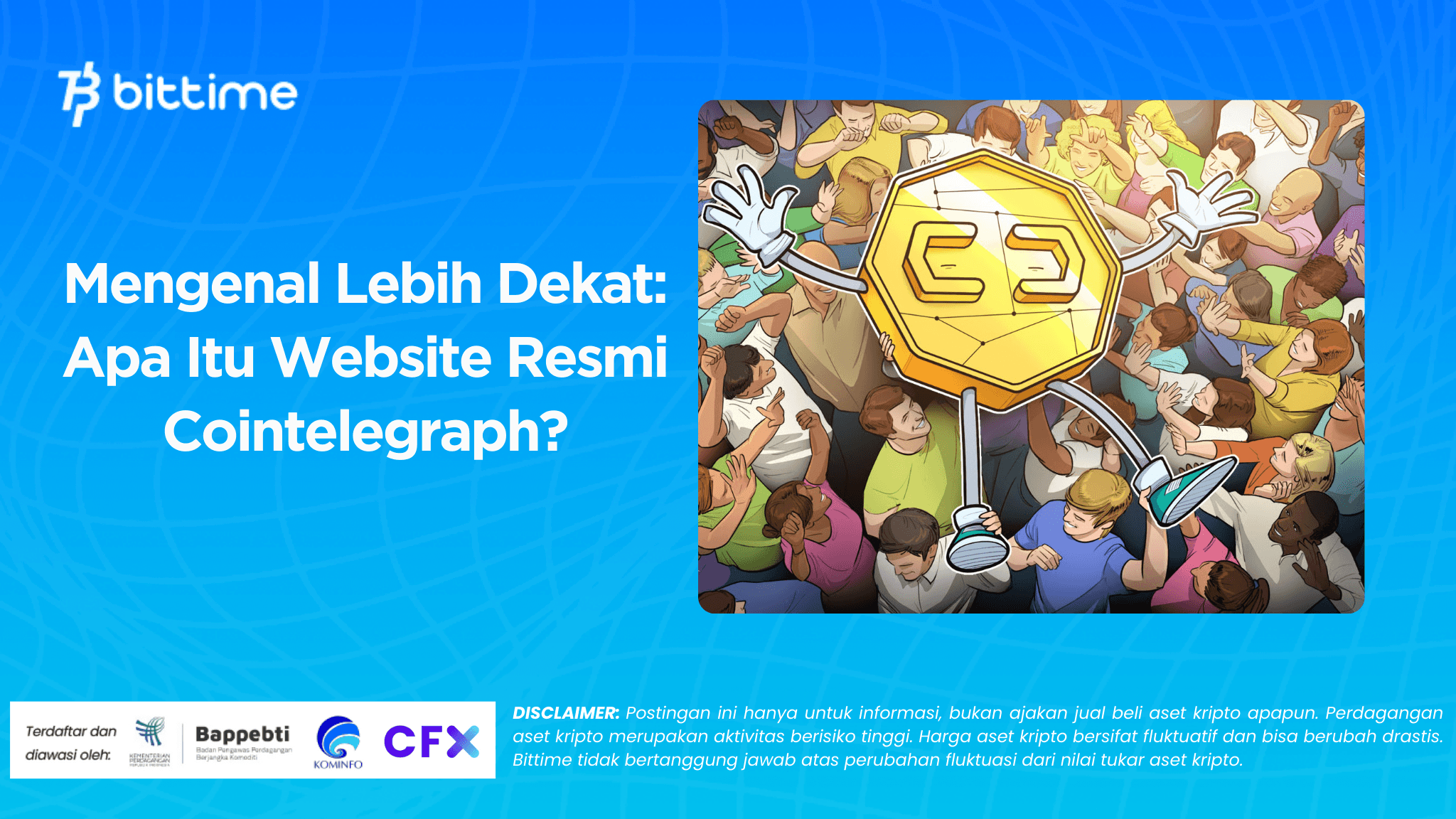 Apa Itu Website Resmi Cointelegraph?
