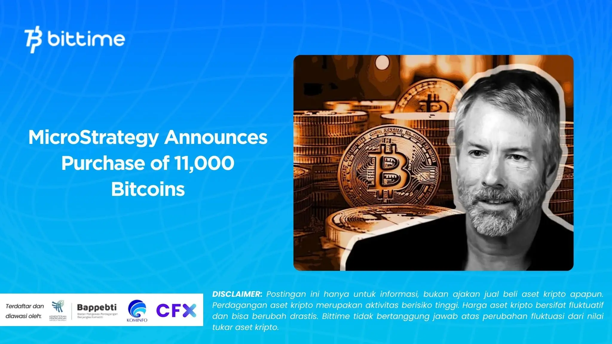 MicroStrategy Announces Purchase of 11,000 Bitcoins