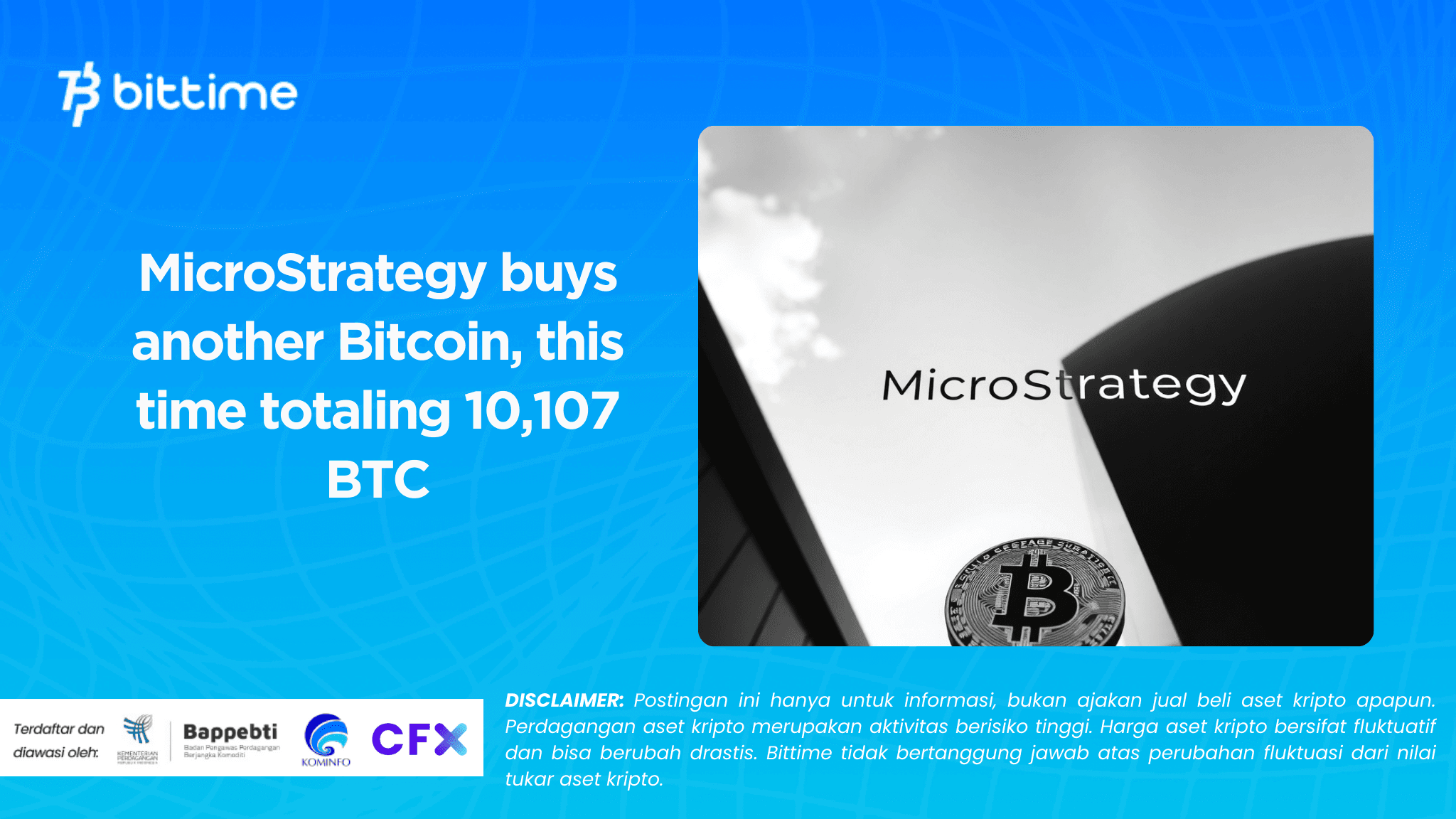 MicroStrategy buys another Bitcoin, this time totaling 10,107 BTC