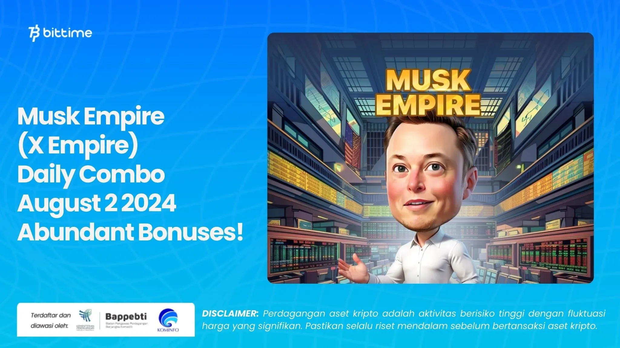 Musk Empire (X Empire) Daily Combo August 2, 2024, Abundant Bonuses!