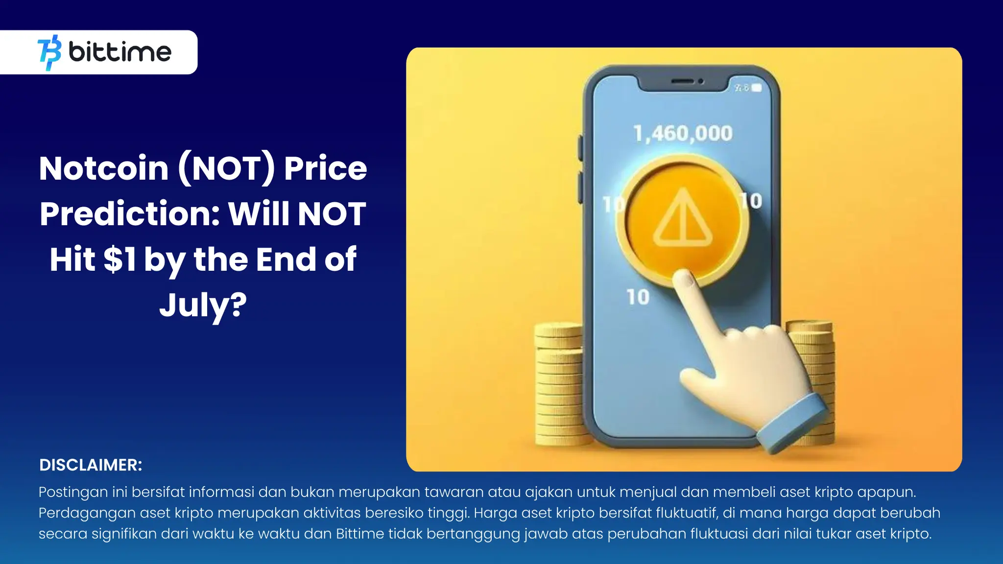 Notcoin (NOT) Price Prediction: Will NOT Hit $1 by the End of July?