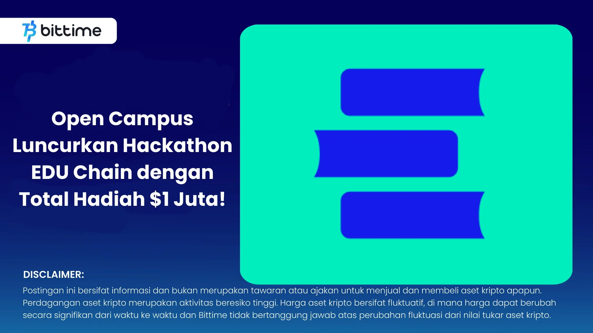 Open Campus Luncurkan Hackathon EDU Chain