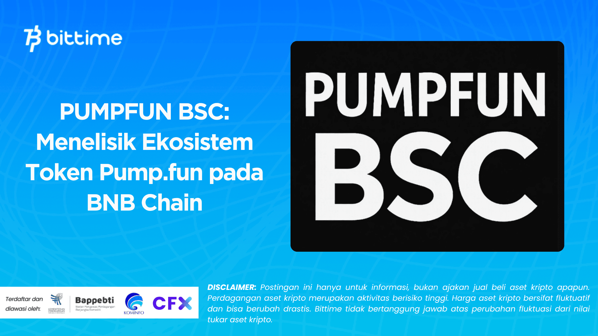 PUMPFUN BSC Narrative - A concise guide to the Pump.fun token ecosystem on BNB Chain and a list ...