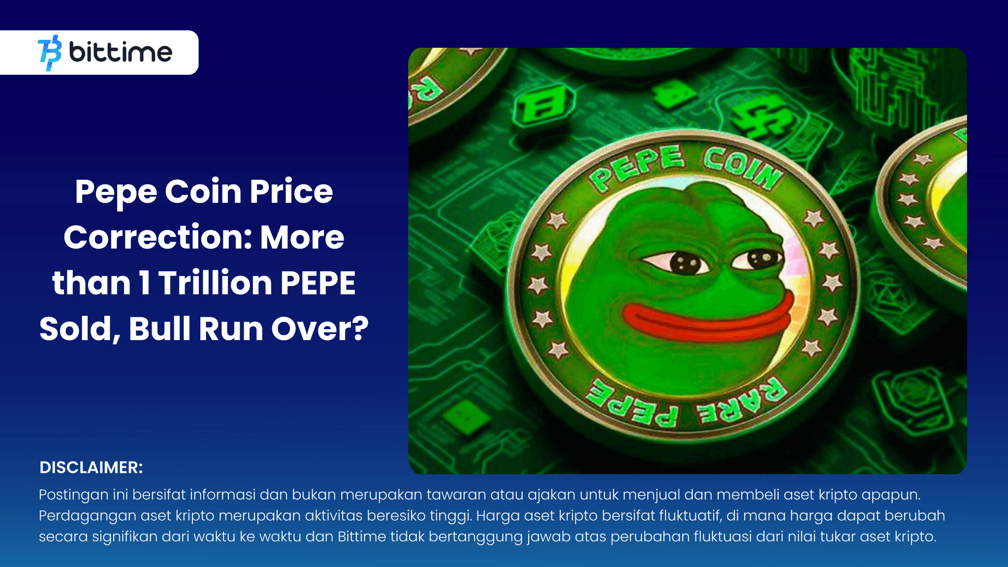 Pepe Coin Price Correction: More than 1 Trillion PEPE Sold, Bull Run Over?
