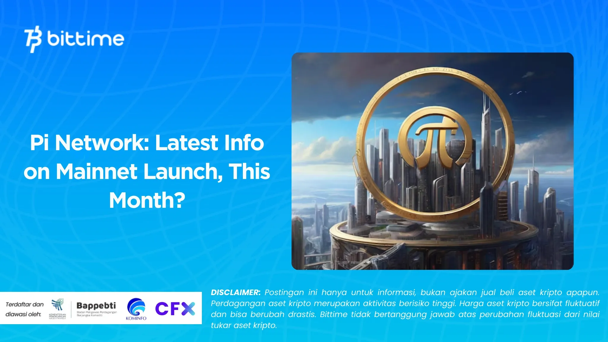 Pi Network: Latest Info on Mainnet Launch, This Month?