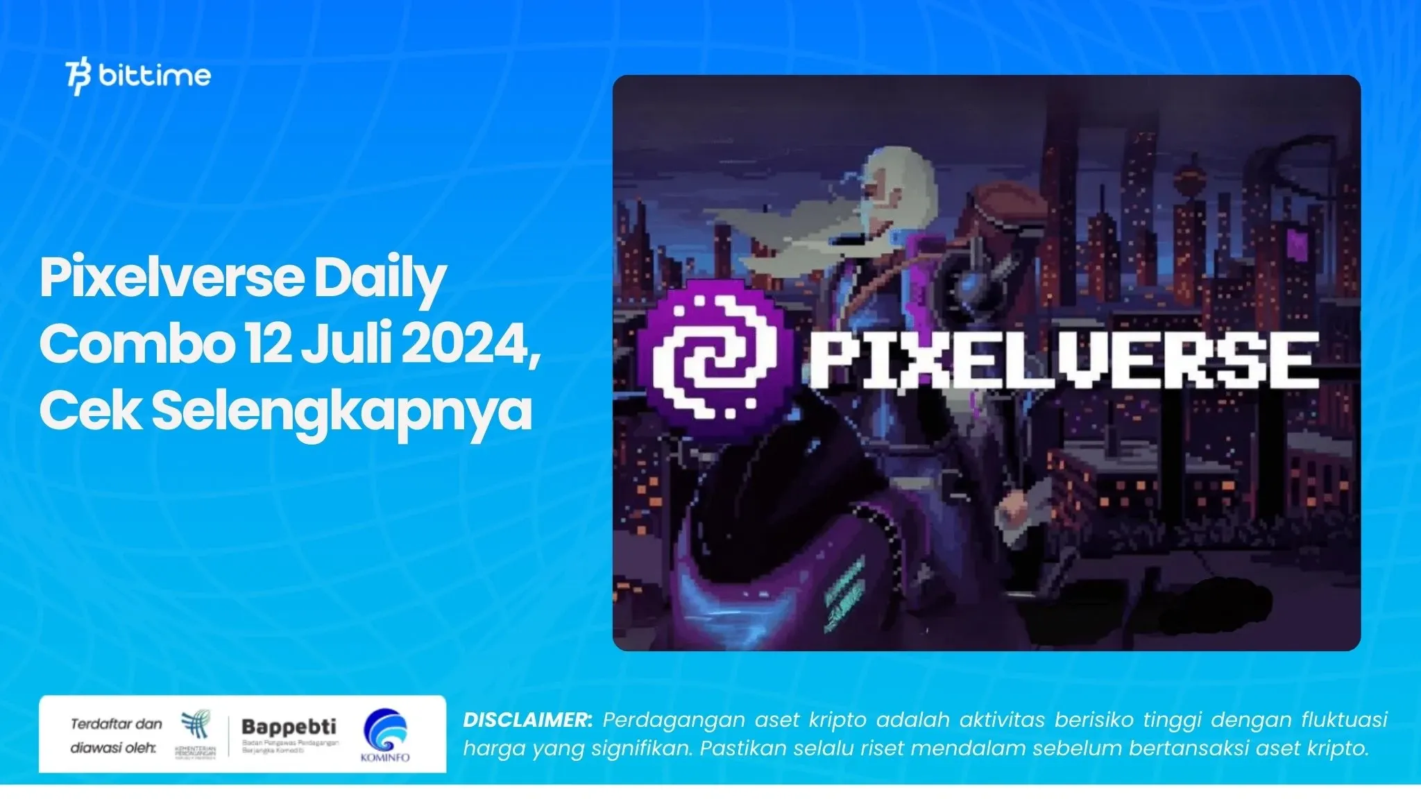 Pixelverse Daily Combo 12 Juli 2024, Cek Selengkapnya