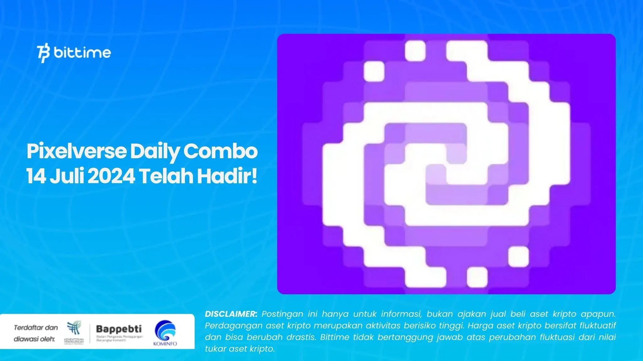Pixelverse Daily Combo 14 Juli 2024 Telah Hadir!
