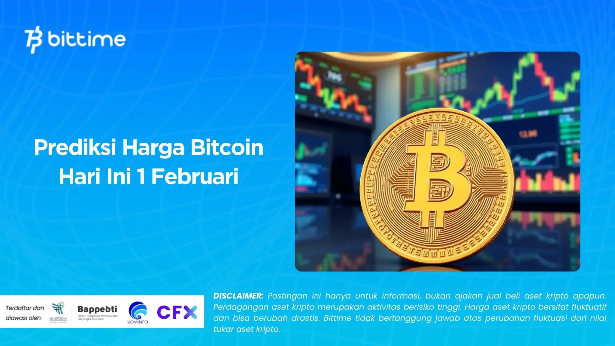Prediksi Harga Bitcoin Hari Ini 1 Februari