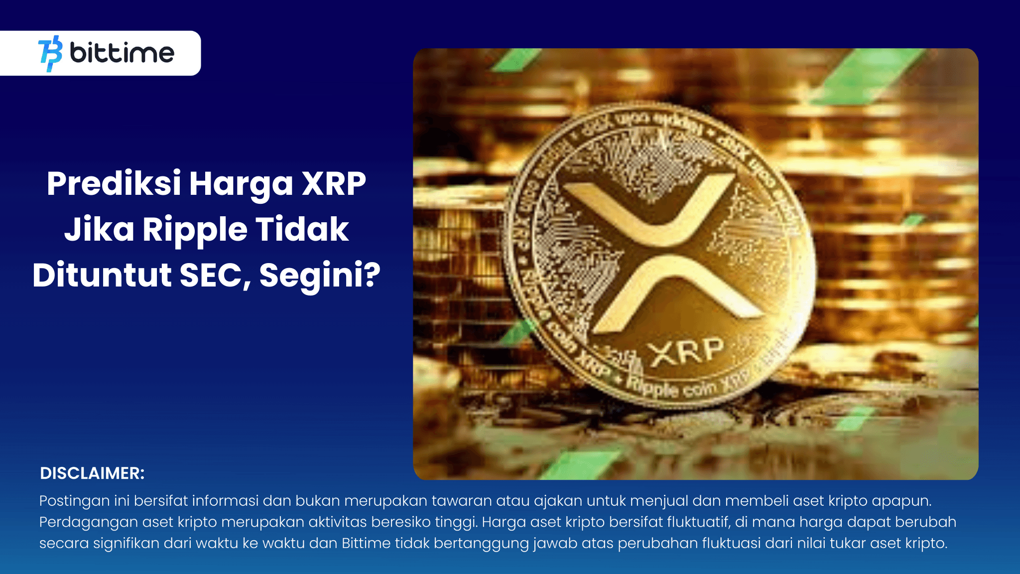 Prediksi Harga XRP Jika Ripple Tidak Dituntut SEC, Segini?