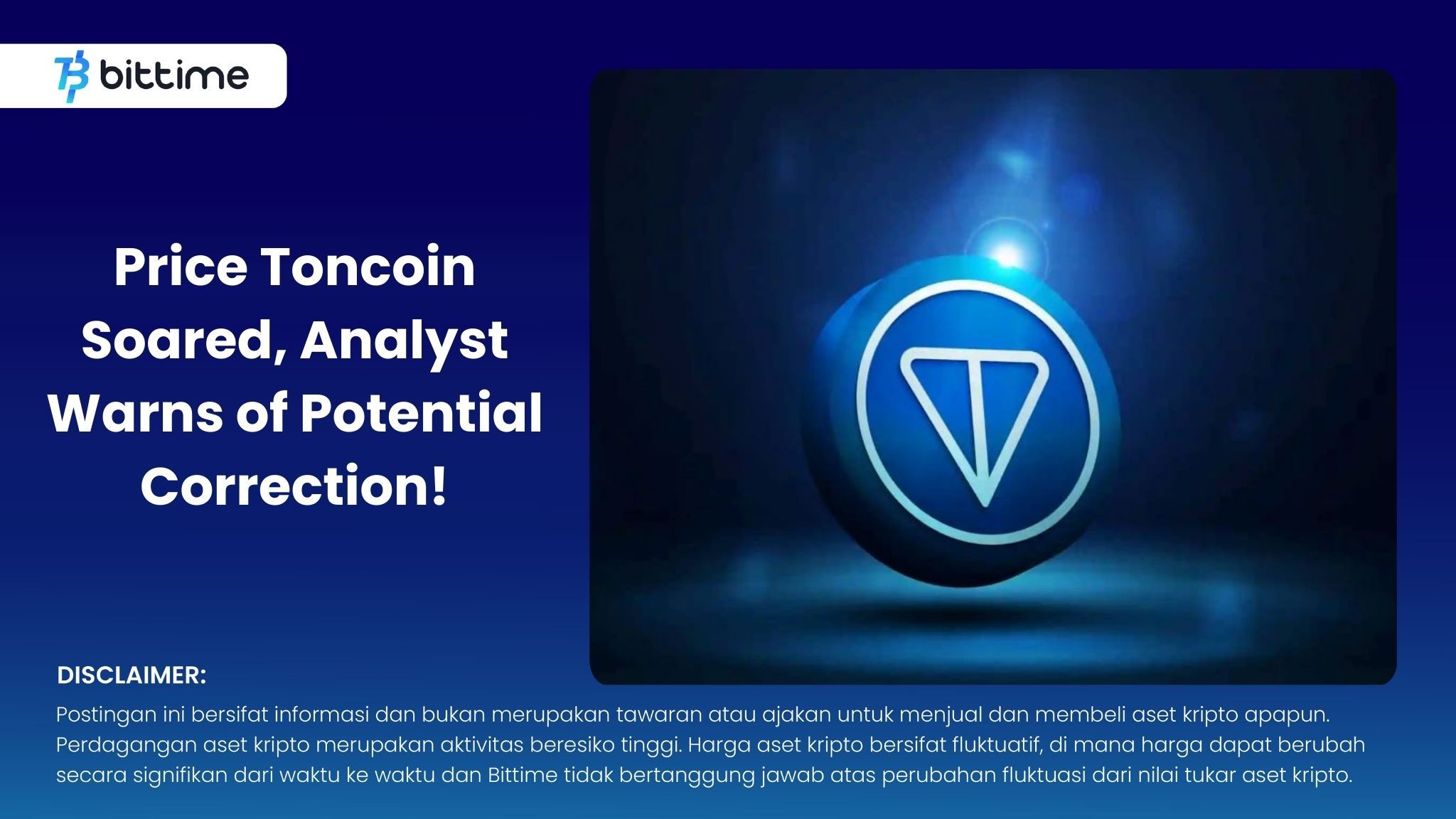 Price Toncoin Soared, Analyst Warns of Potential Correction!
