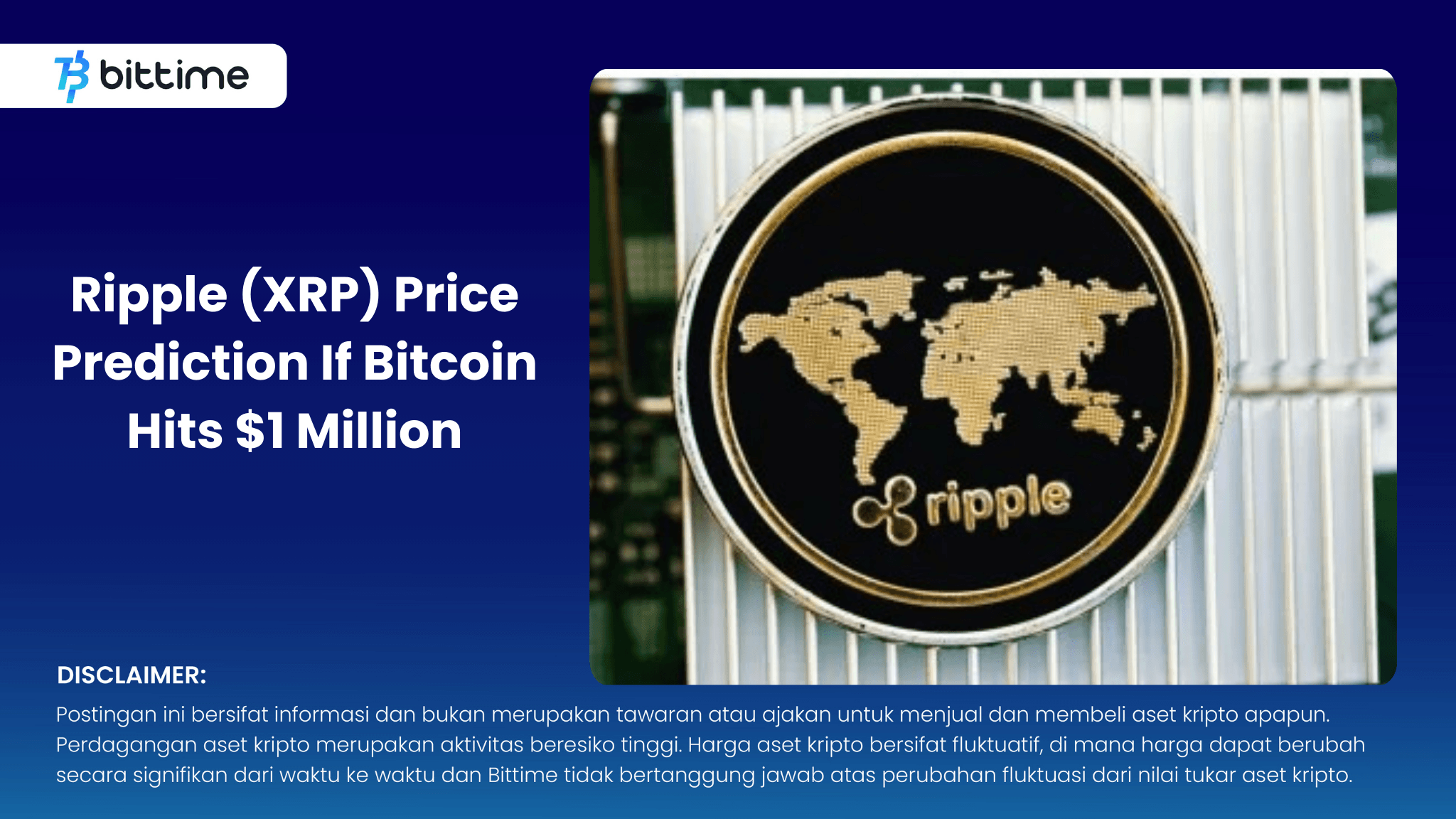 Ripple (XRP) Price Prediction If Bitcoin Hits $1 Million