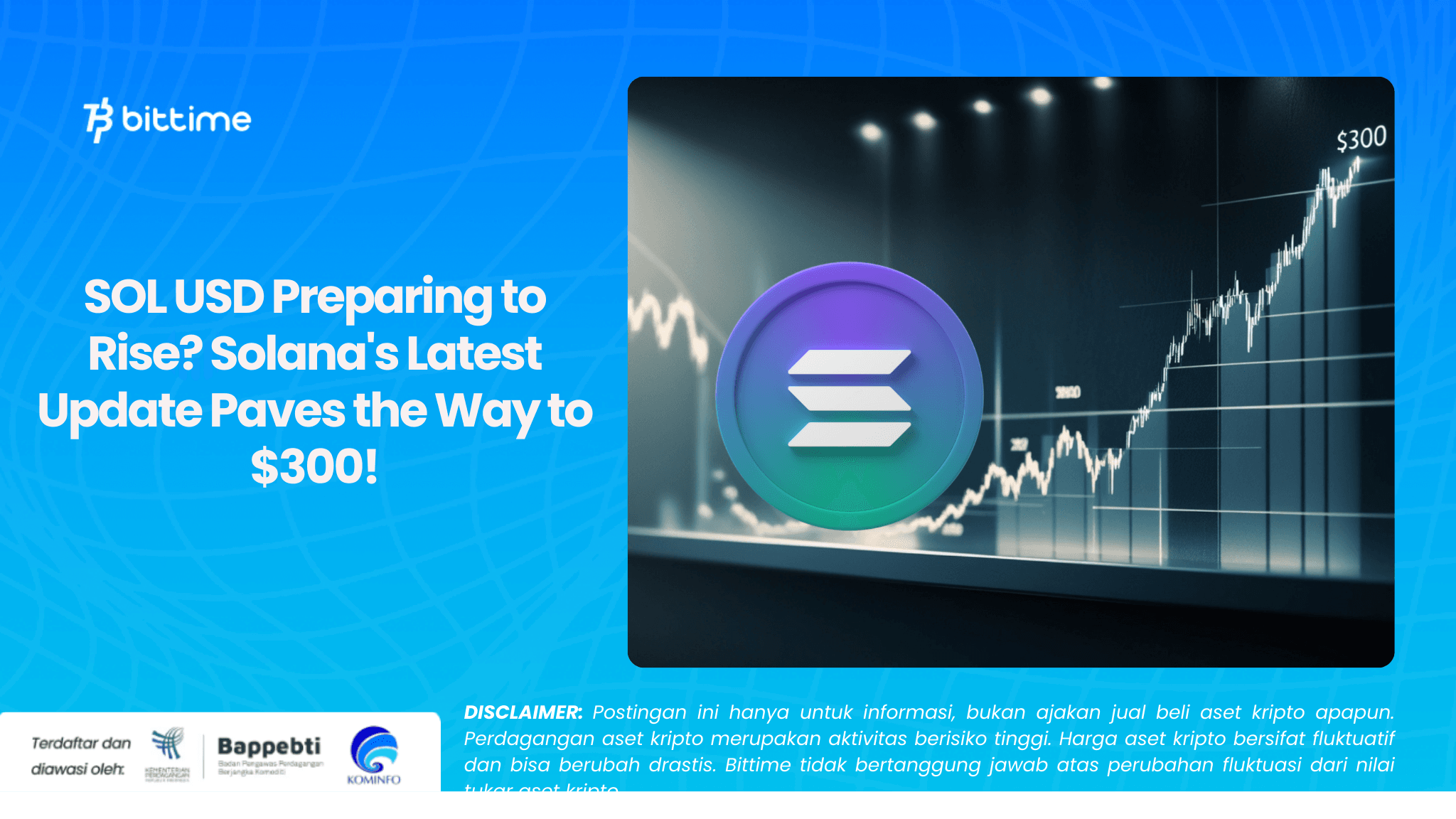 SOL USD Preparing to Rise? Solana's Latest Update Paves the Way to $300!