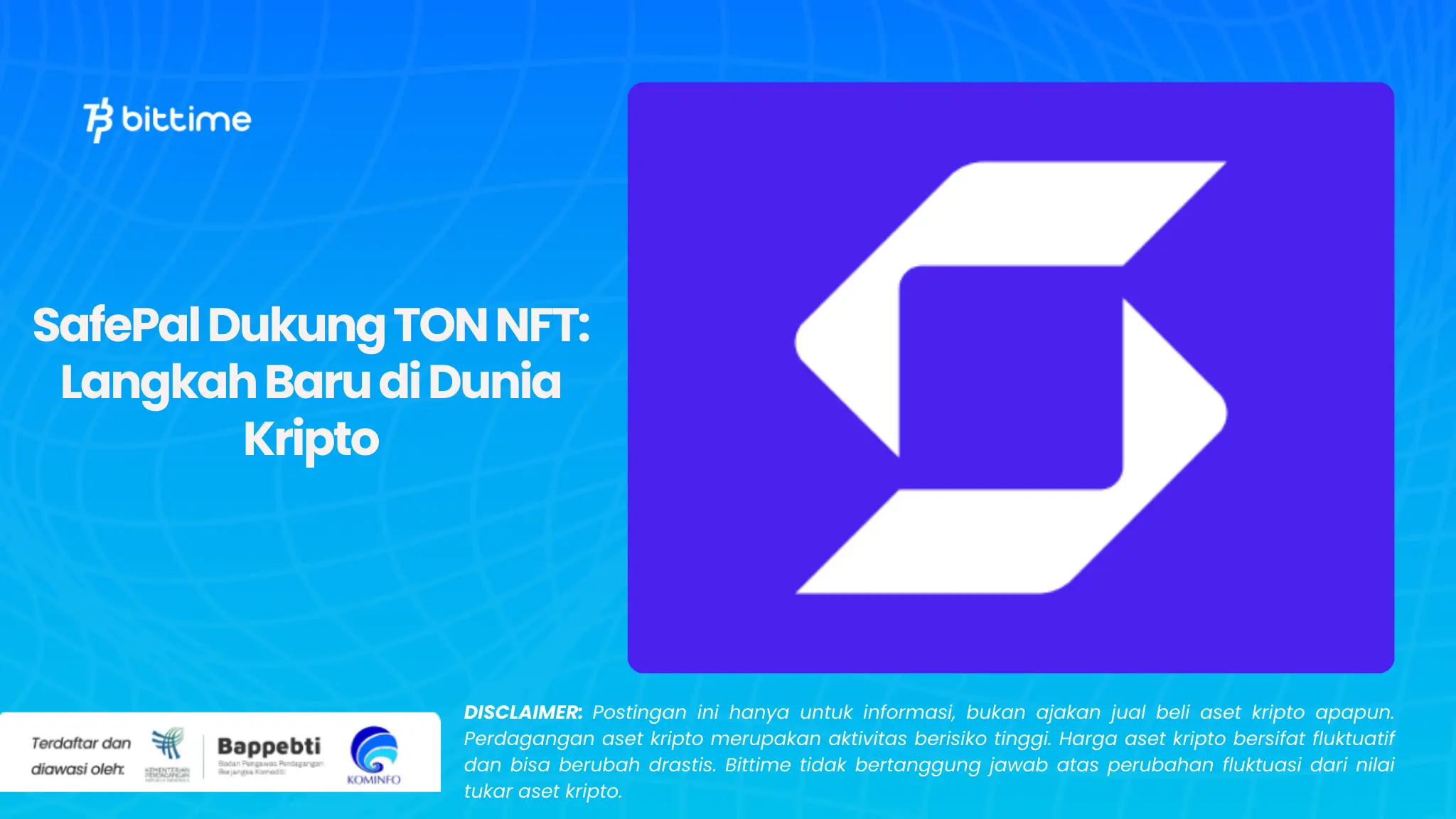 SafePal Dukung TON NFT: Langkah Baru di Dunia Kripto