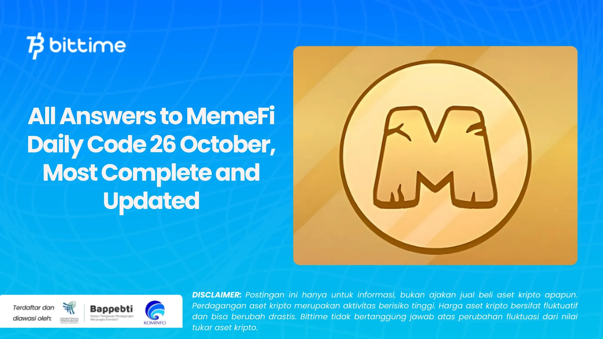 All Answers to MemeFi Daily Code 26 October, Most Complete and Updated