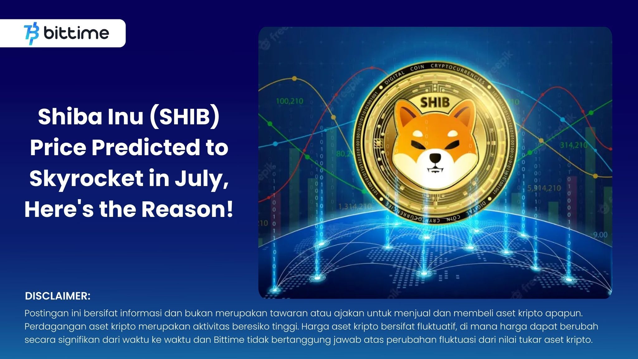 Shiba Inu (SHIB) Price Predicted to Skyrocket in July, Here's the Reason!