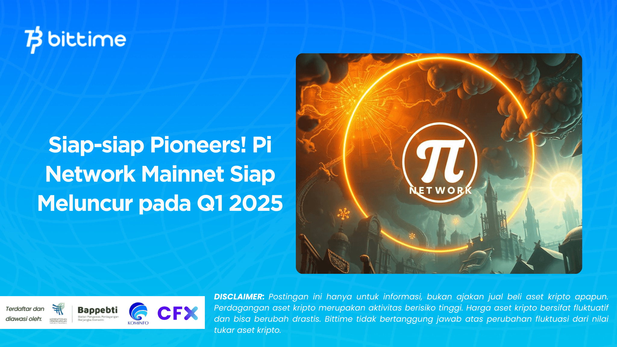 Siap-siap Pioneers! Pi Network Mainnet Siap Meluncur pada Q1 2025