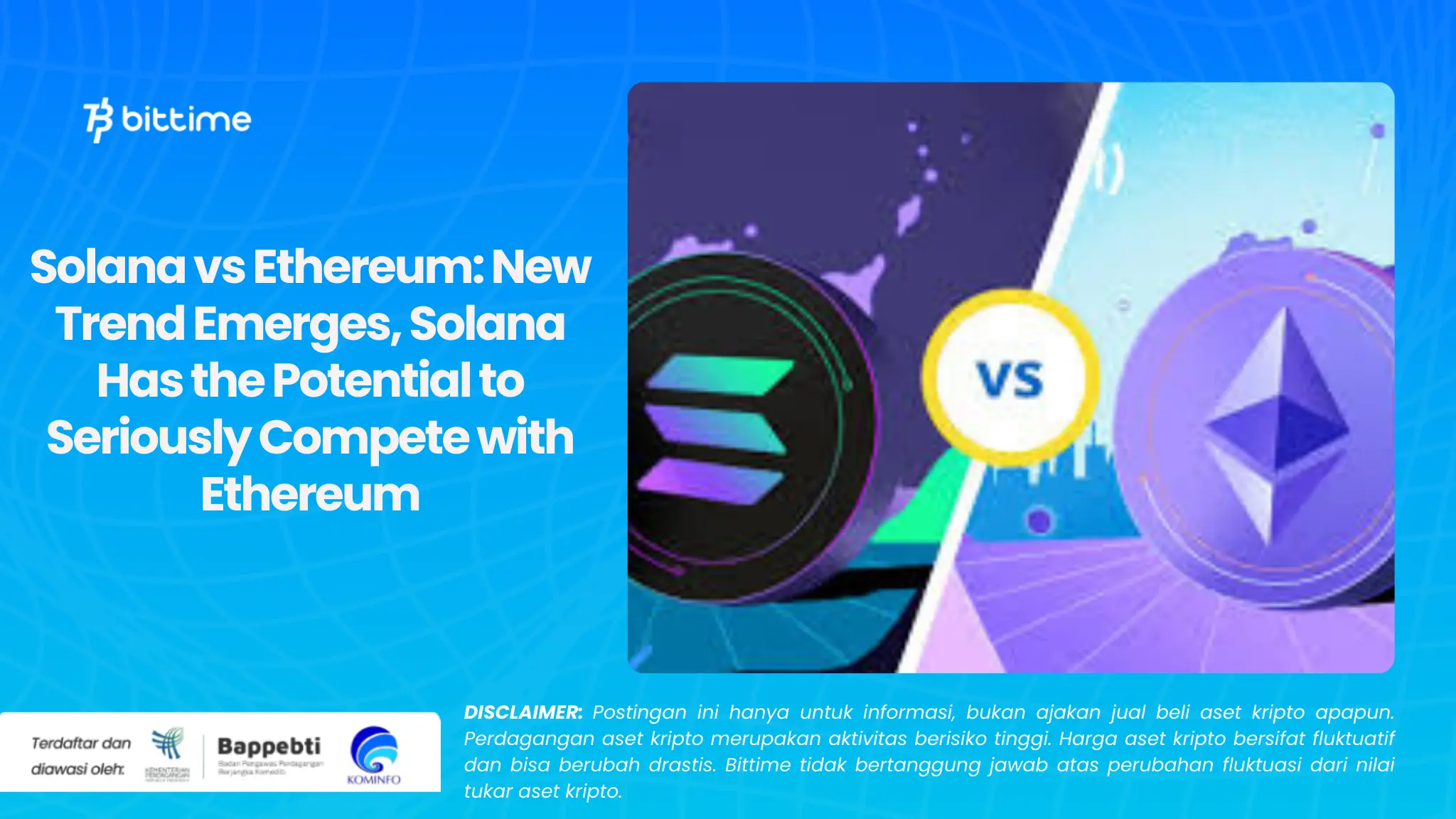 Solana vs Ethereum: New Trend Emerges, Solana Has the Potential