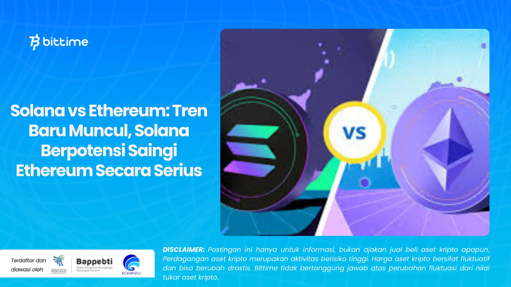 Solana vs Ethereum: Tren Baru Muncul, Solana Berpotensi