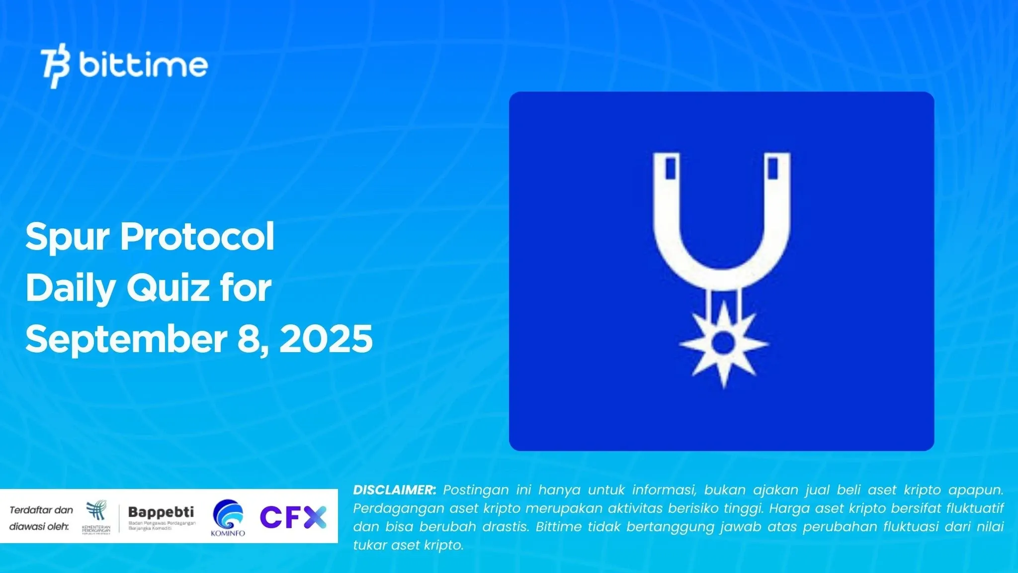 Spur Protocol Daily Quiz for September 8, 2025