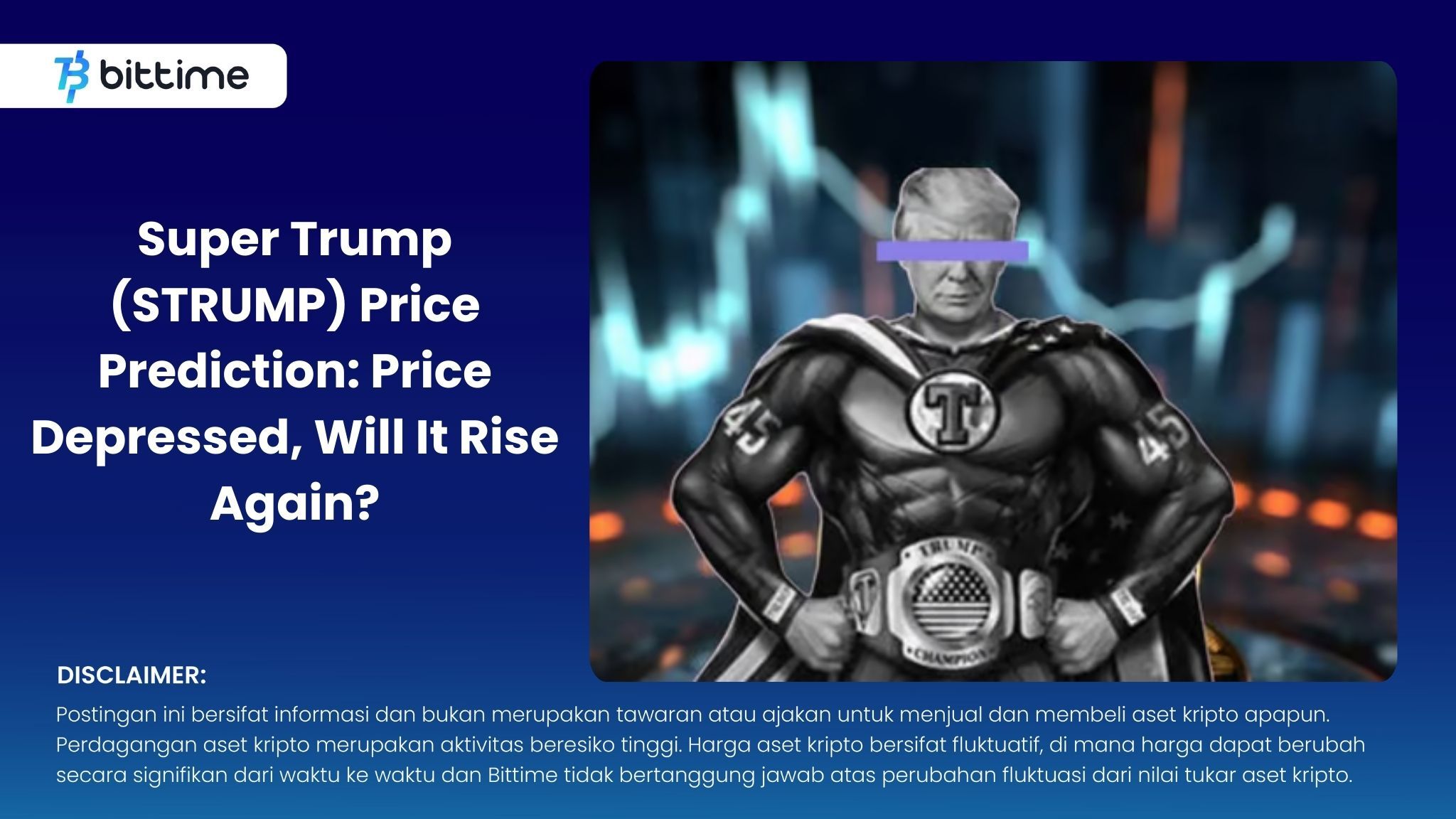Super Trump (STRUMP) Price Prediction: Price Depressed, Will It Rise Again?