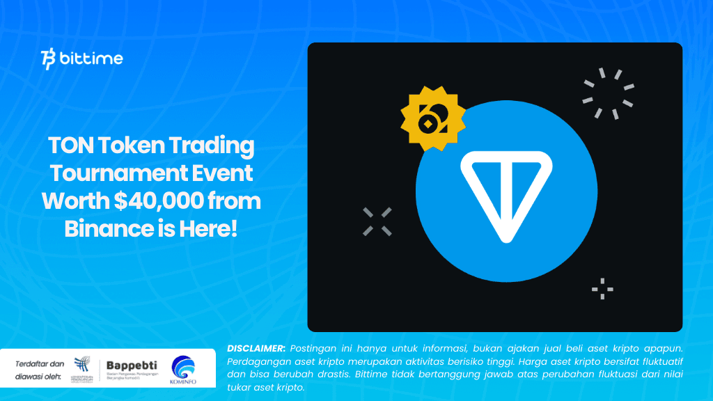 TON Token Trading Tournament Event Worth $40,000 from Binance is Here!
