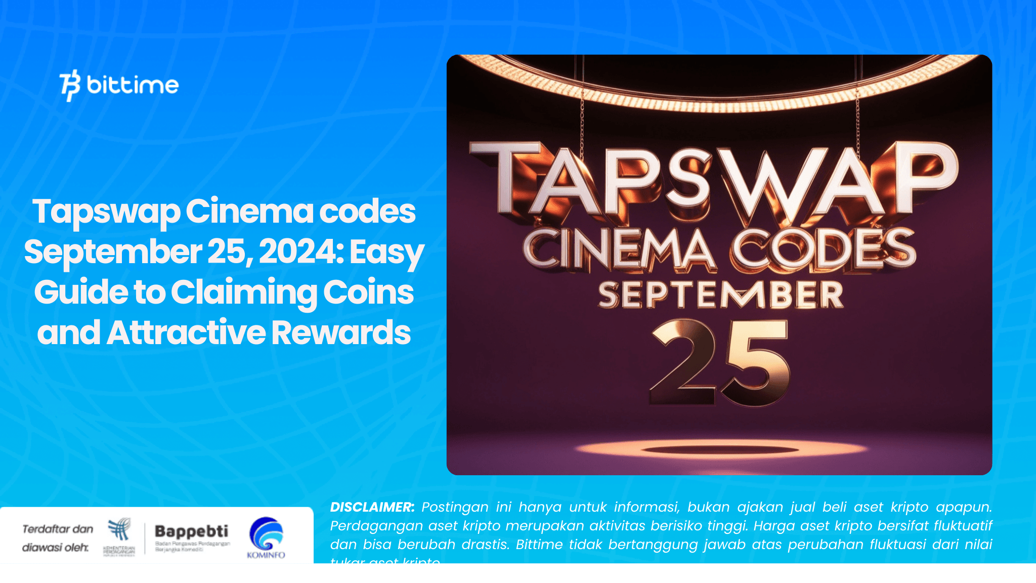 Tapswap Cinema codes September 25, 2024: Easy Guide to Claiming Coins and Attractive Rewards