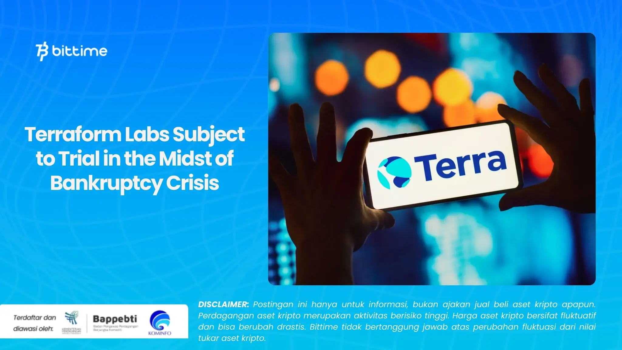 Terraform Labs Subject to Trial in the Midst of Bankruptcy Crisis