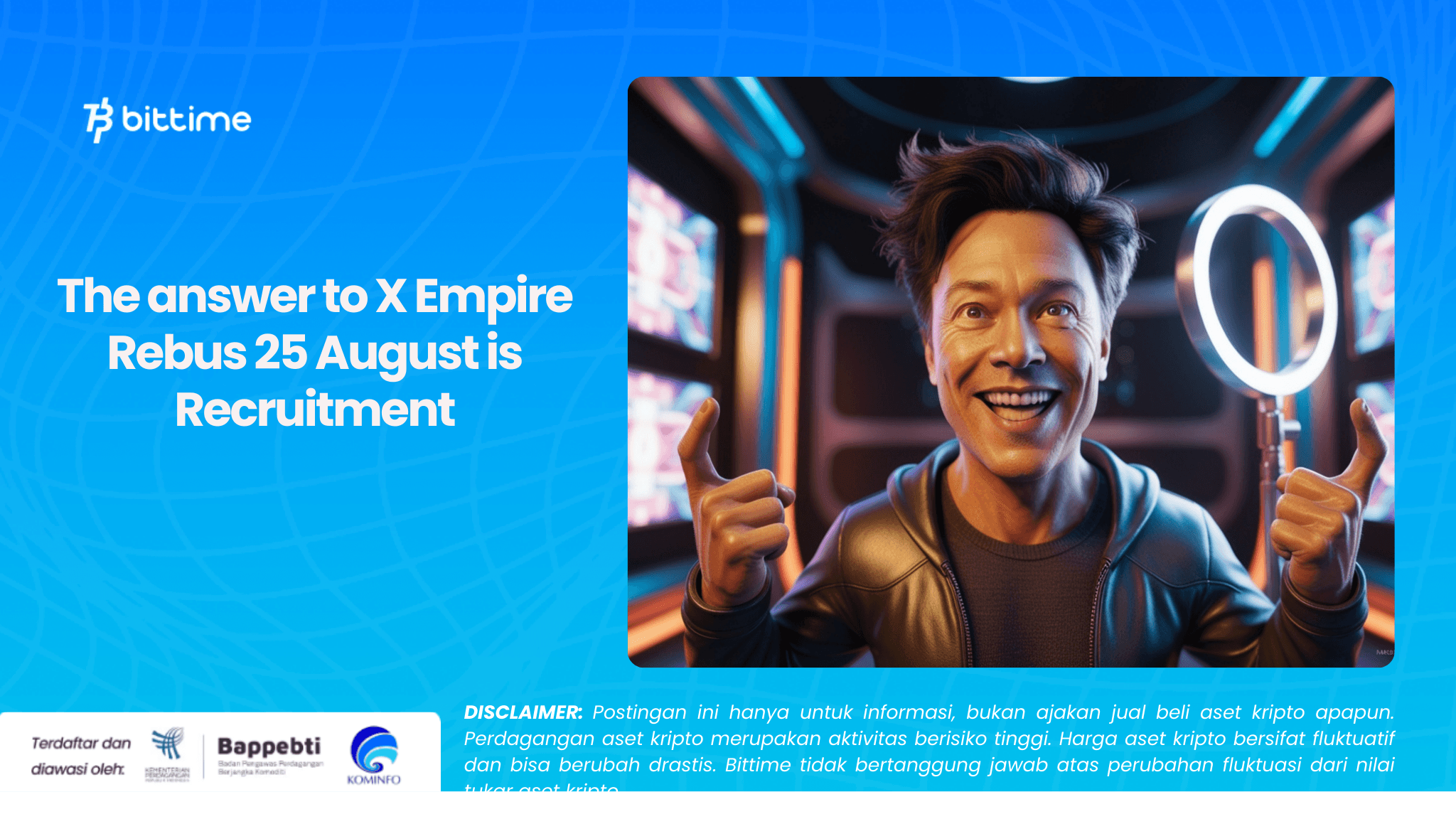 The answer to X Empire Rebus 25 August is Recruitment