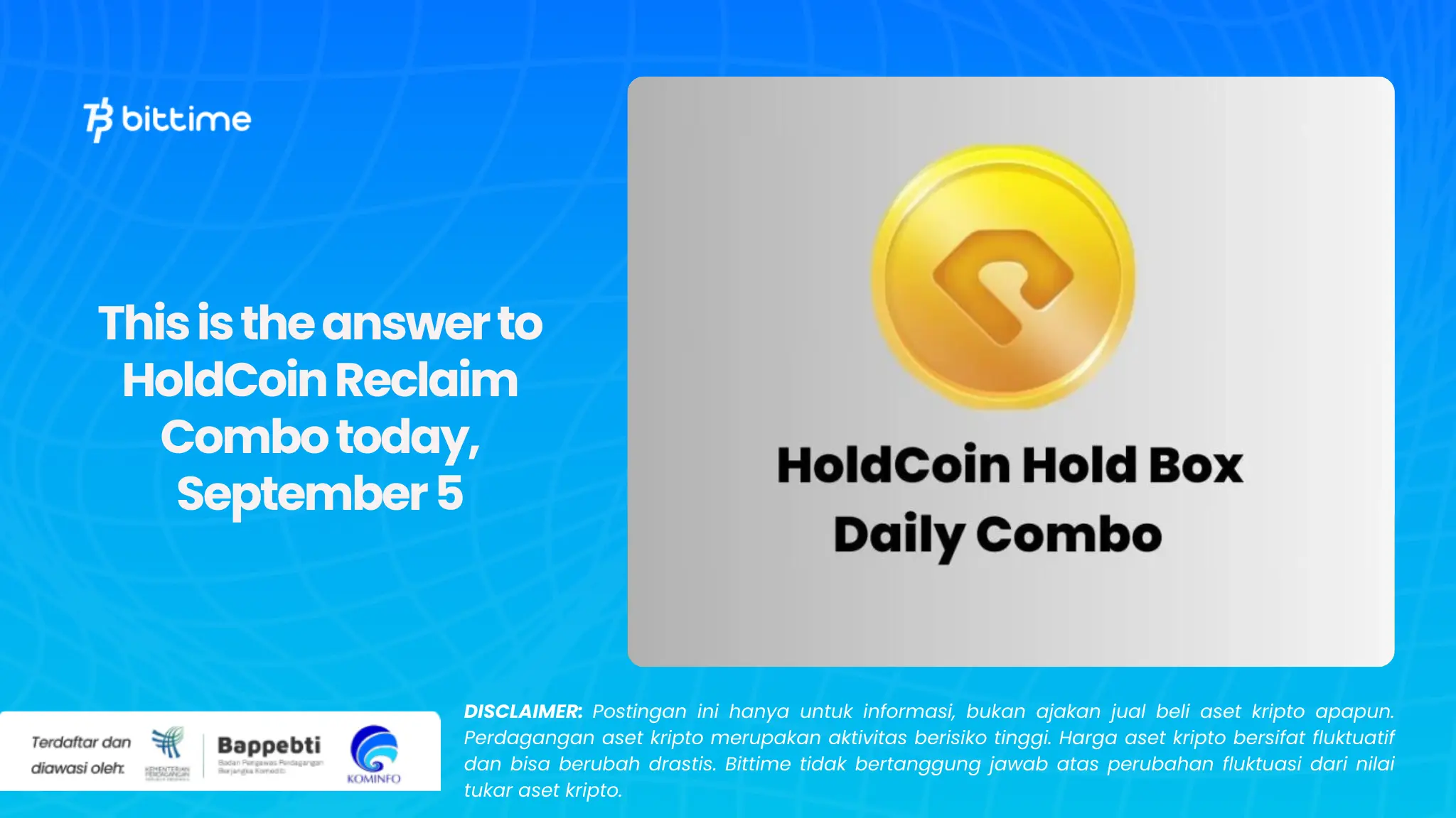 This is the answer to HoldCoin Reclaim Combo today, September 5