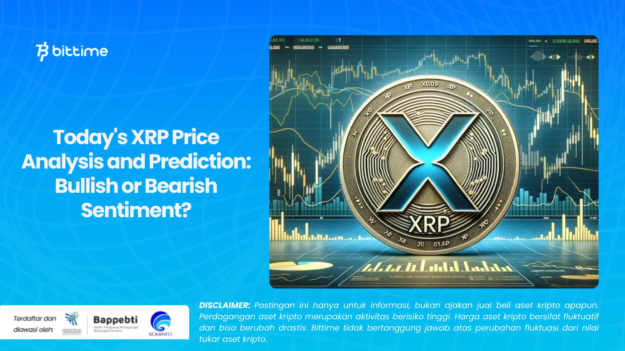 Today's XRP Price Analysis and Prediction Bullish or Bearish