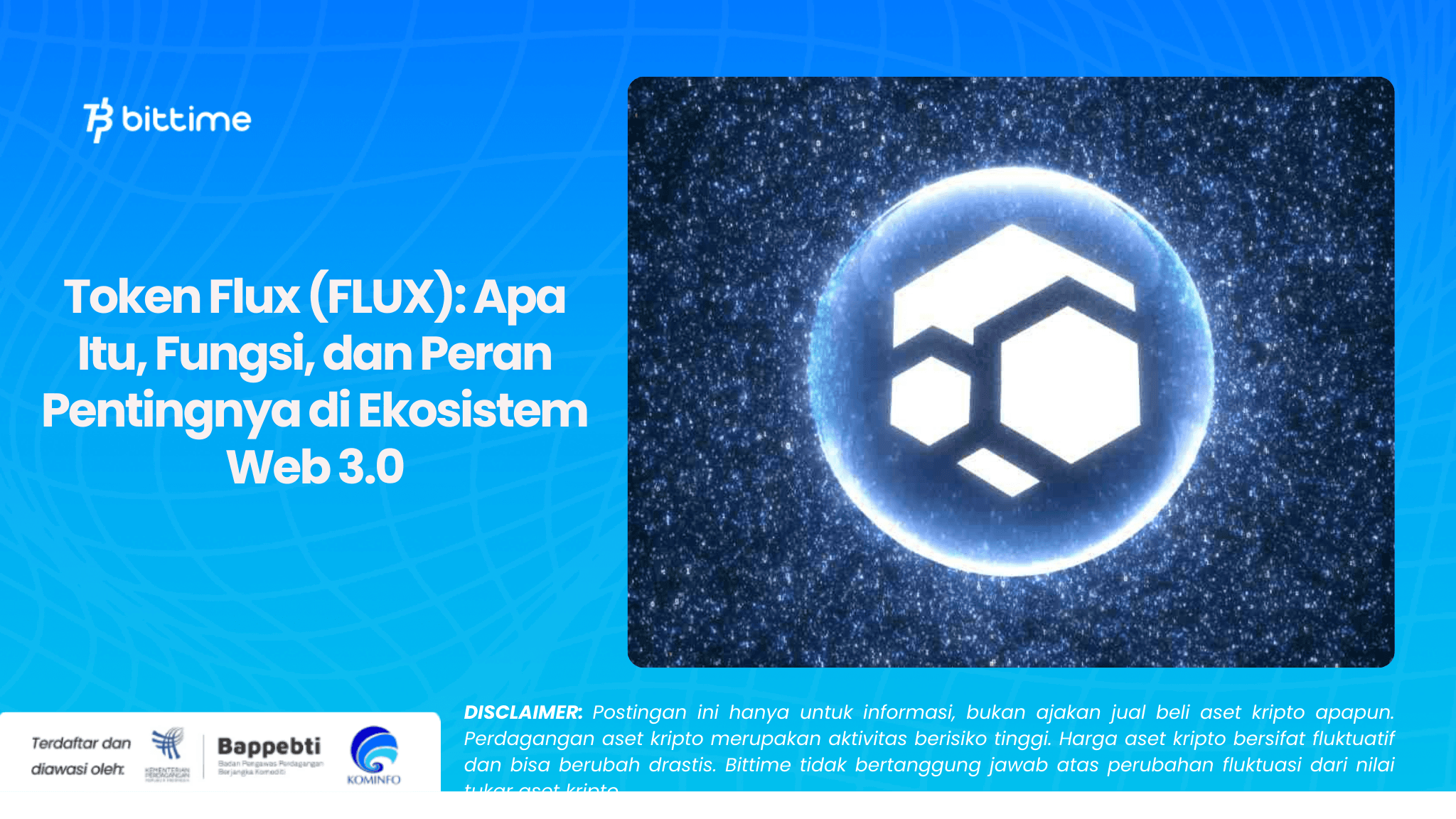 Token Flux (FLUX): Apa Itu, Fungsi, dan Peran Pentingnya di Ekosistem Web 3.0