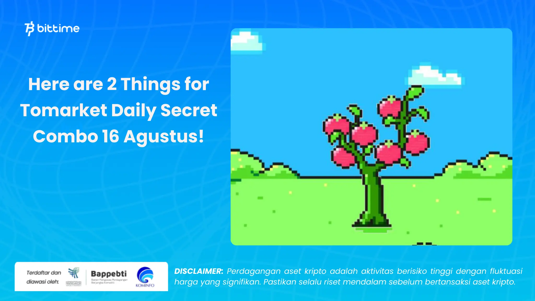 Here are 2 Things for Tomarket Daily Secret Combo 16 Agustus!