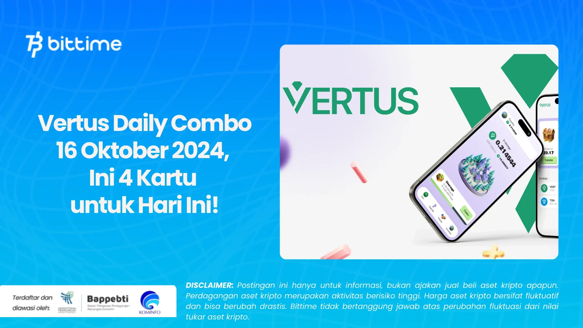 Vertus Daily Combo 16 Oktober 2024