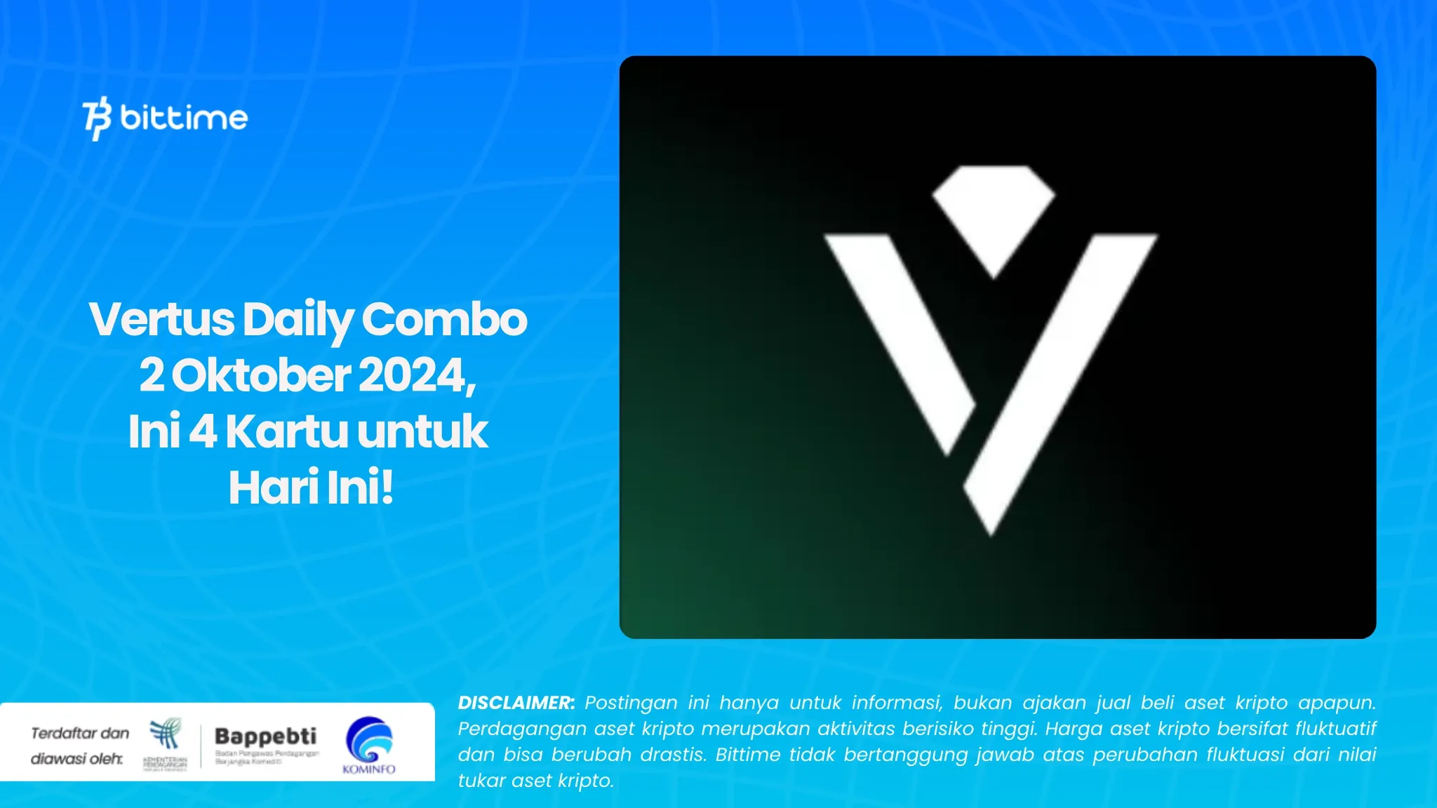 Vertus Daily Combo 2 Oktober 2024