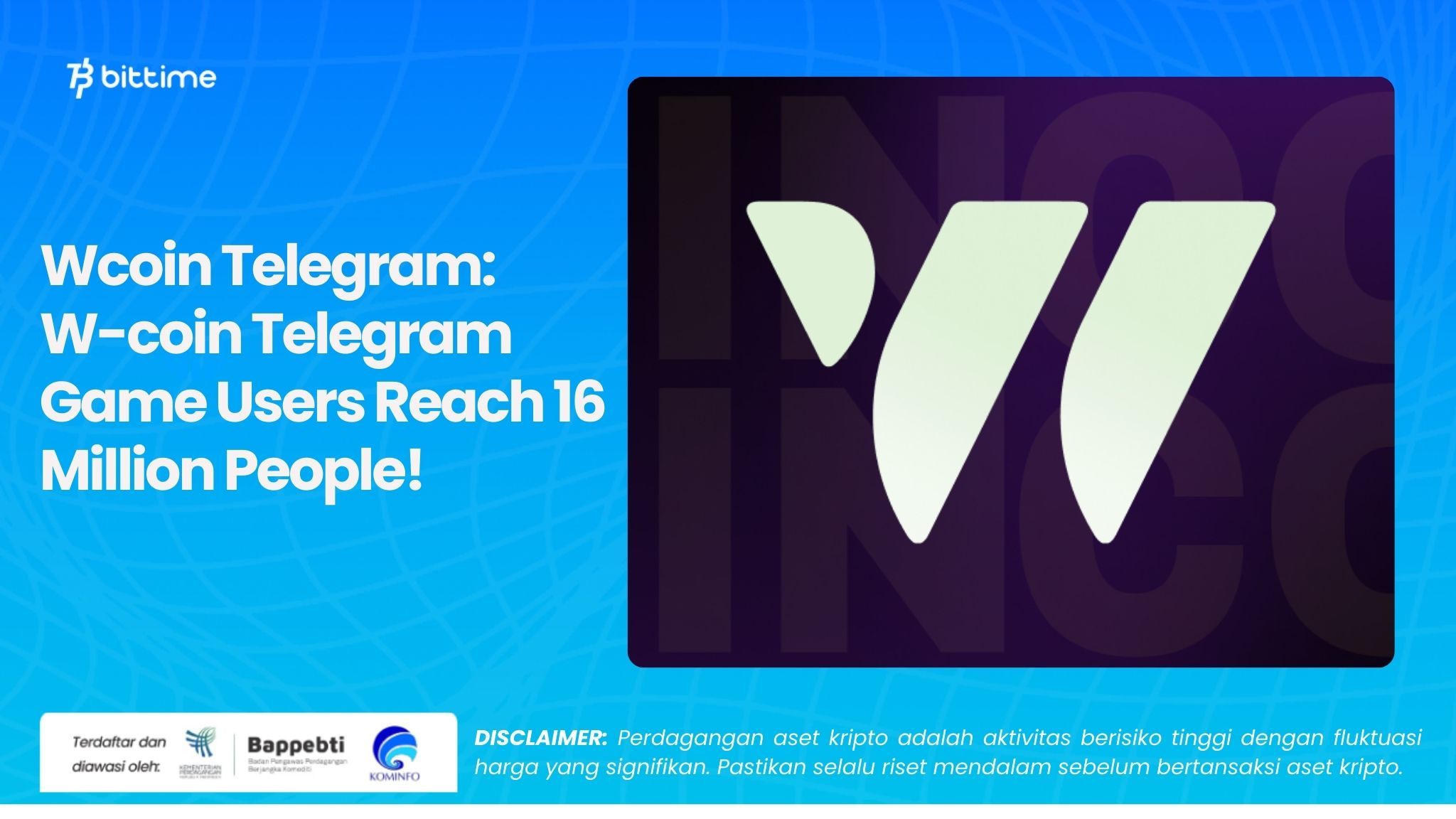 Wcoin Telegram: W-coin Telegram Game Users Reach 16 Million People!