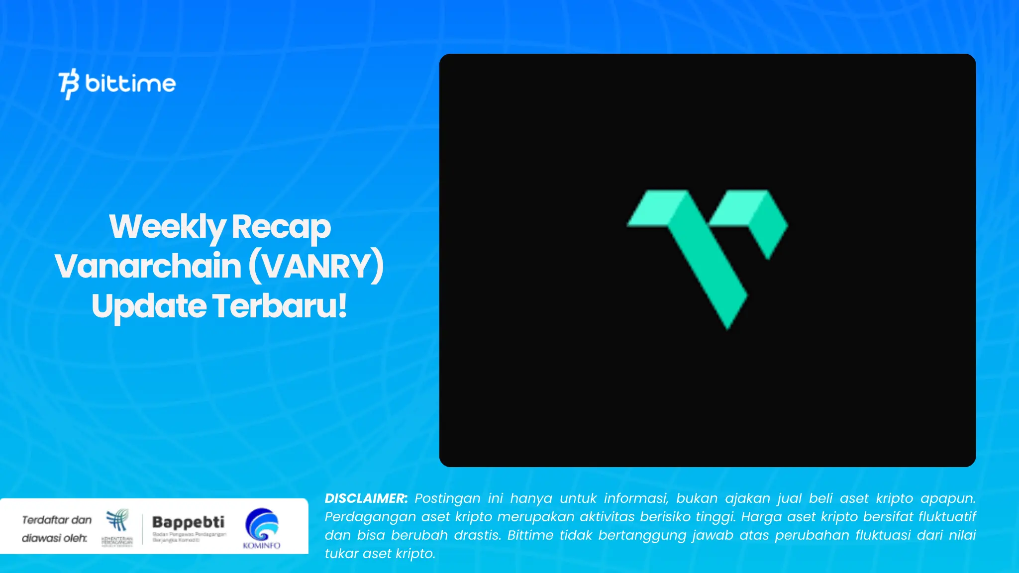 Weekly Recap Vanarchain (VANRY) Update Terbaru!