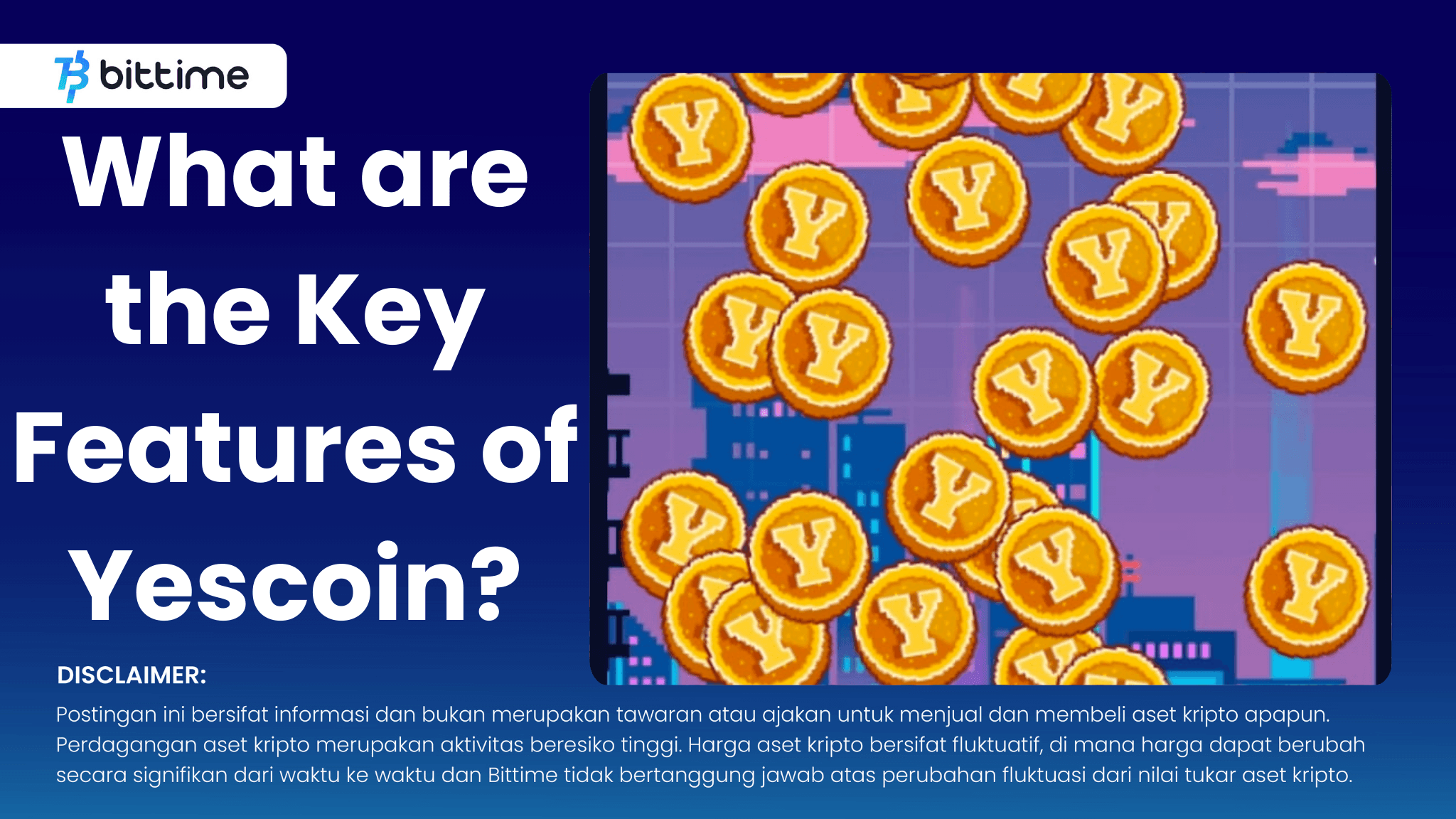 What are the Key Features of Yescoin