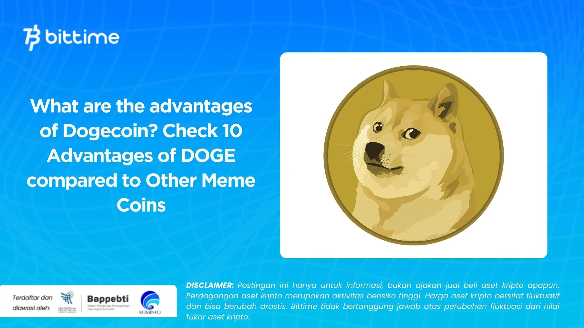 What are the advantages of Dogecoin?