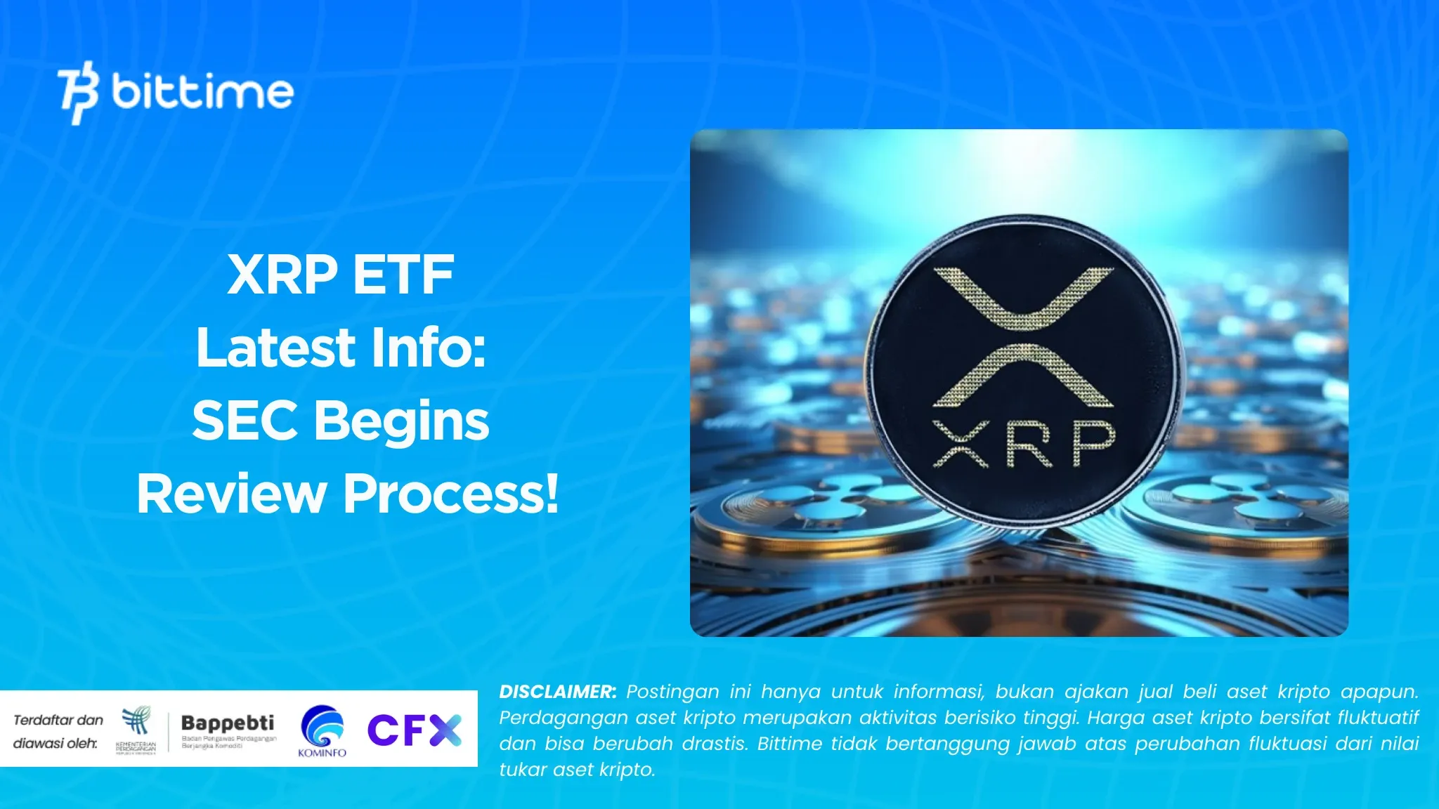 XRP ETF Latest Info SEC Begins Review Process 
