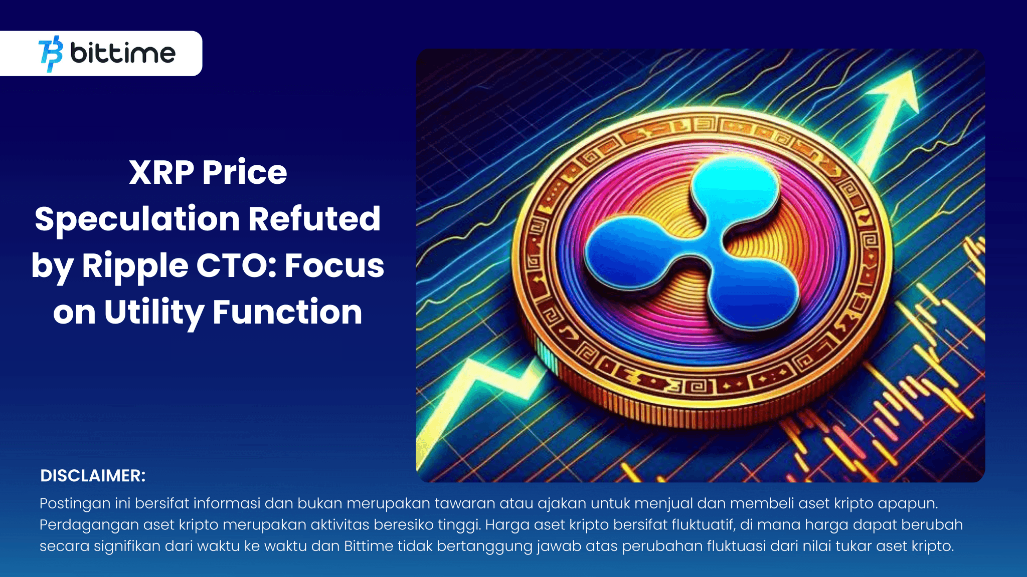 XRP Price Speculation Refuted by Ripple CTO: Focus on Utility Function