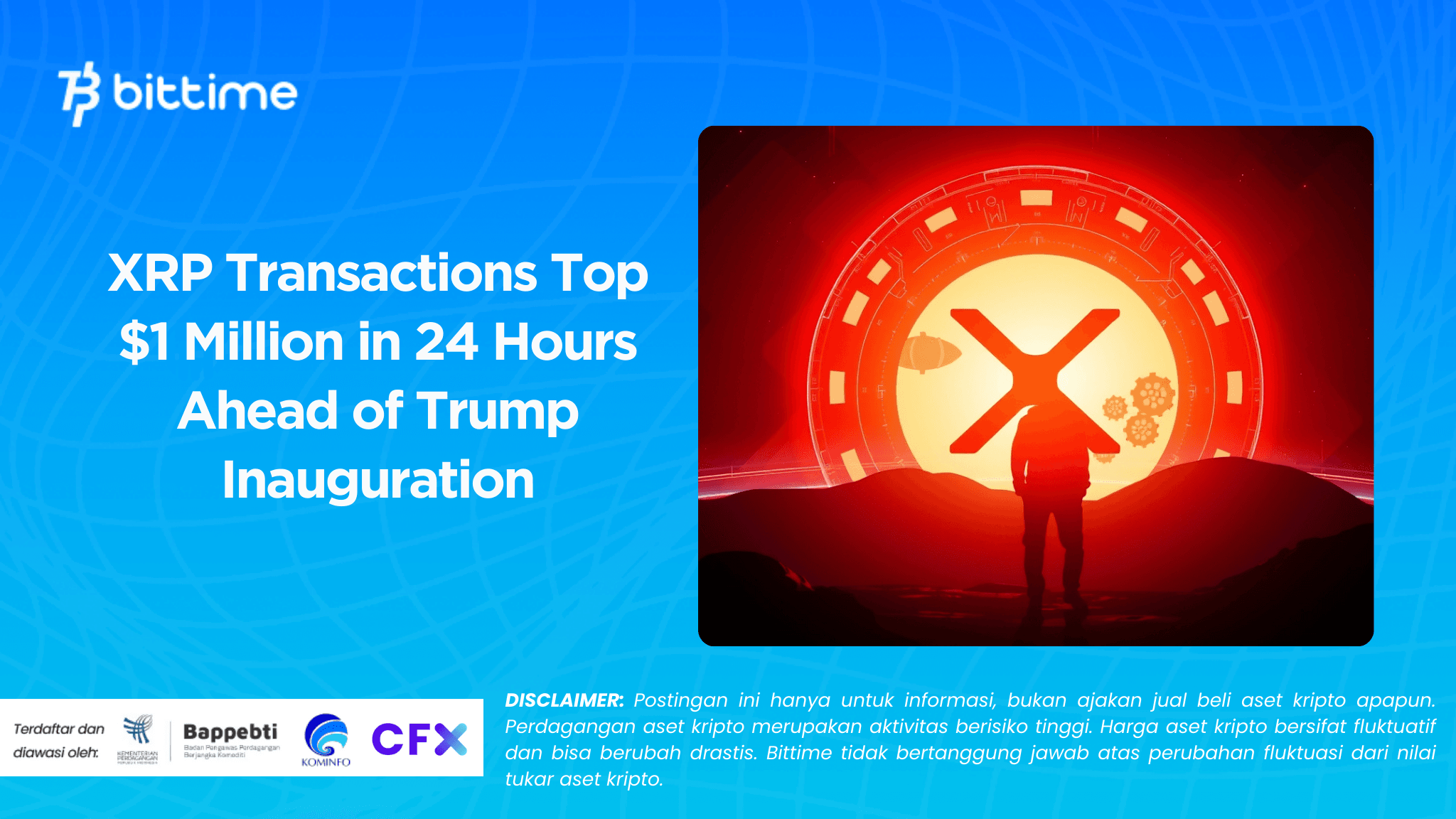 XRP Transactions Top $1 Million in 24 Hours Ahead of Trump Inauguration