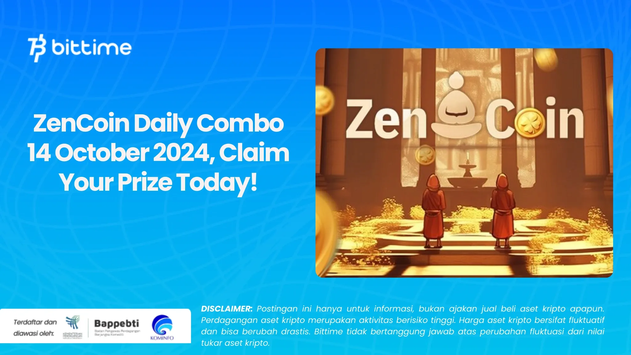 ZenCoin Daily Combo 14 October 2024, Claim Your Prize Today!