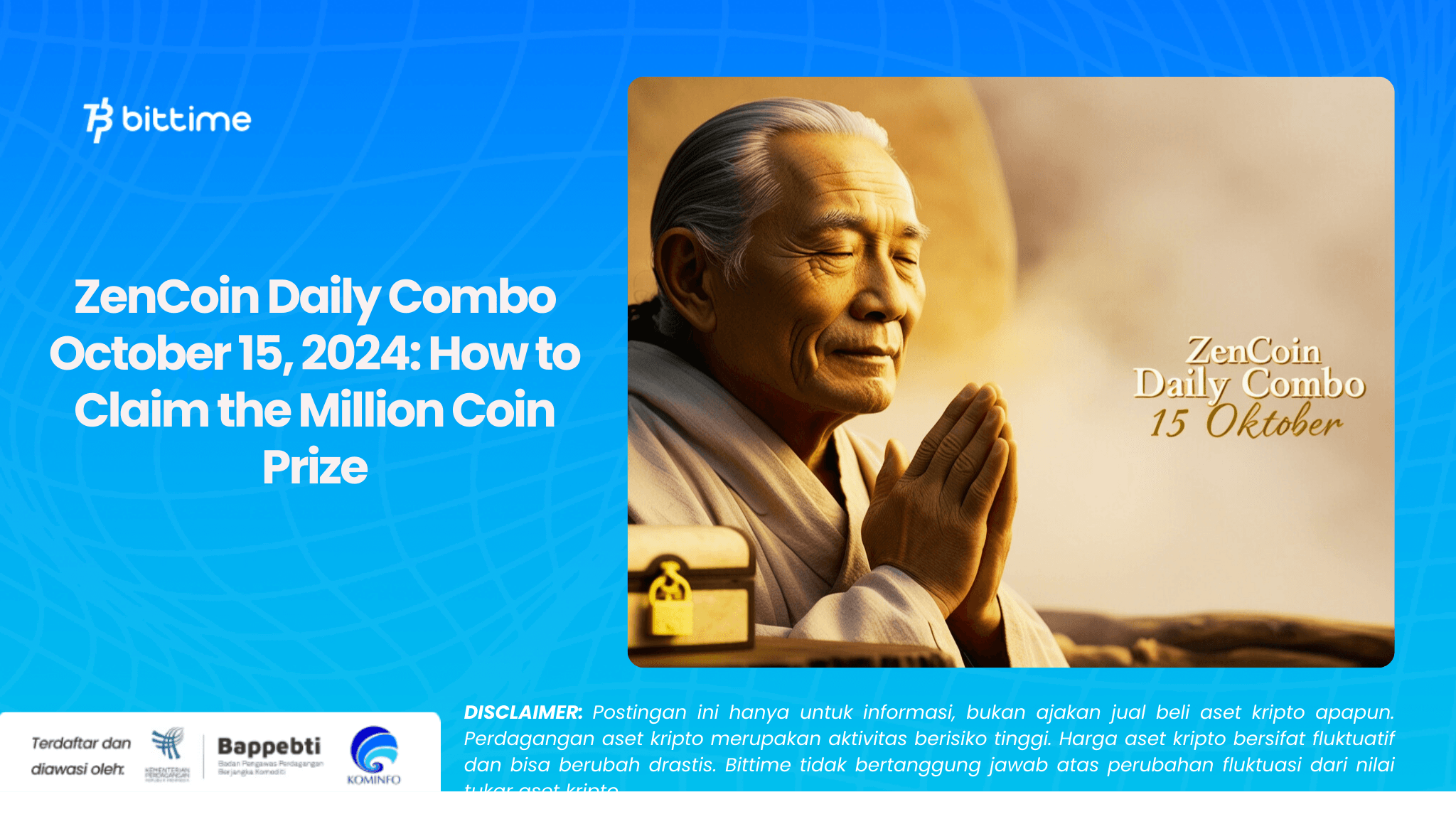 ZenCoin Daily Combo October 15, 2024: How to Claim the Million Coin Prize