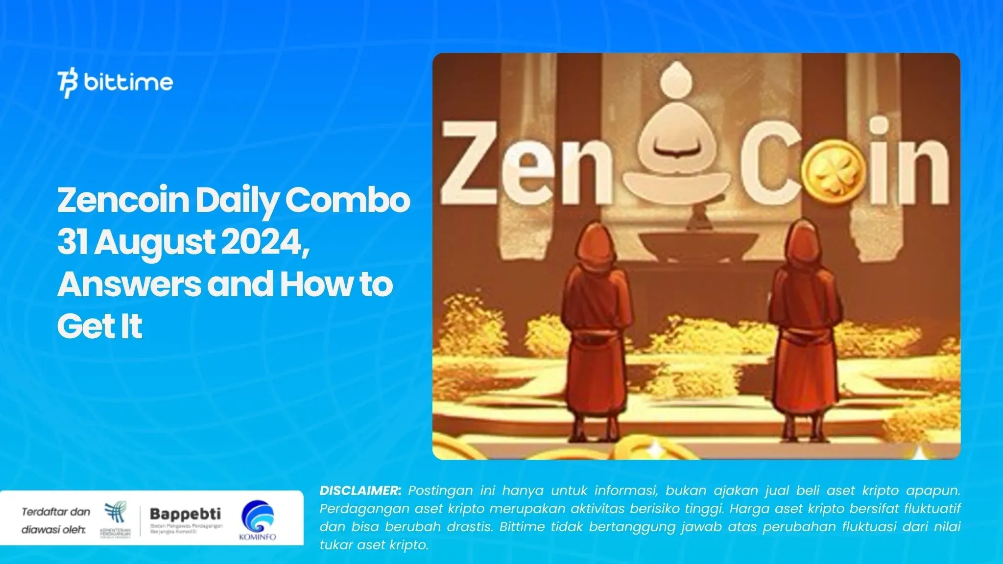 Zencoin Daily Combo 31 August 2024, Answers and How to Get It